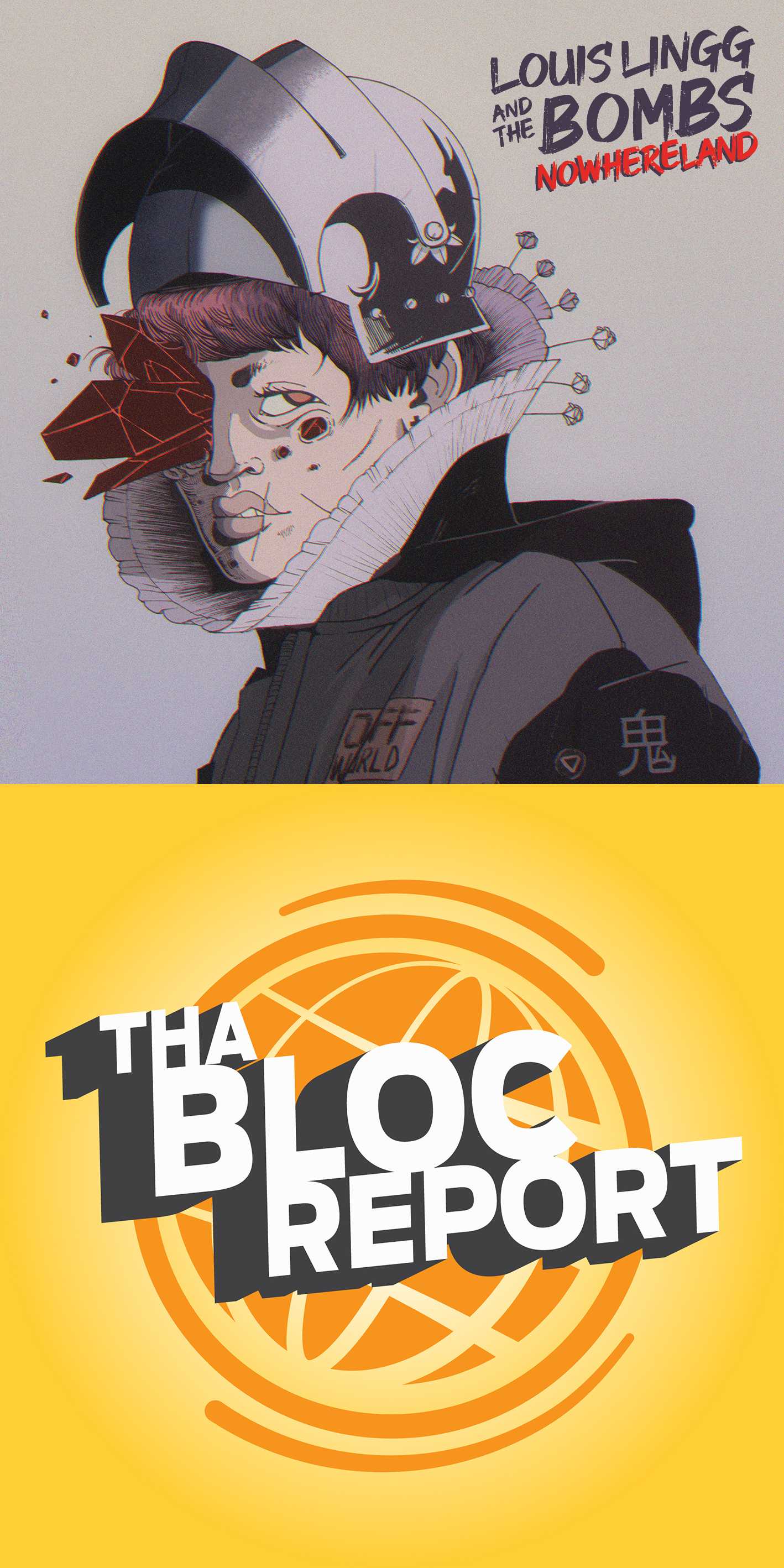 Louis Lingg and the Bombs & Tha Bloc Report, oh my!